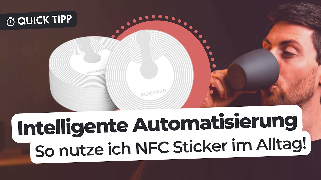 Intelligentes Smart Home: SO nutze ich NFC Tags im Alltag! - YouTube