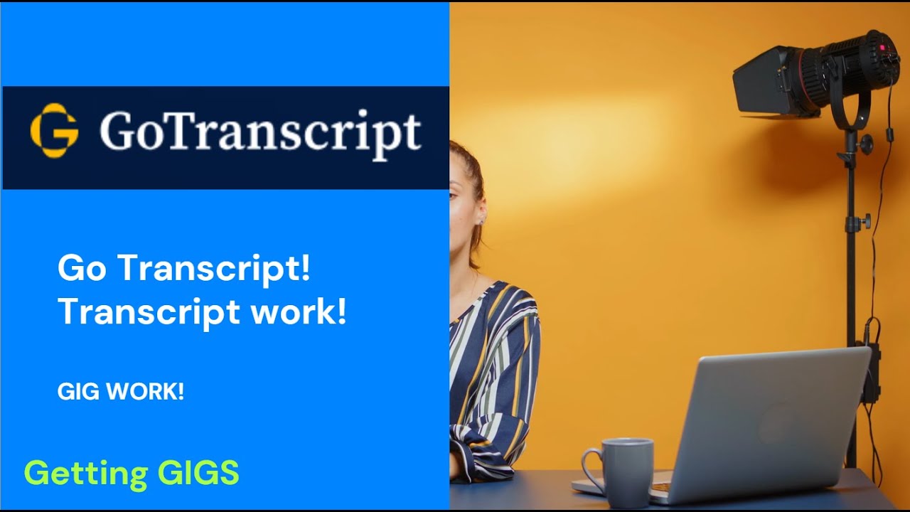 GoTranscripts / Gig Work! / Remote Work / WFH / AI work / Transcripts - YouTube