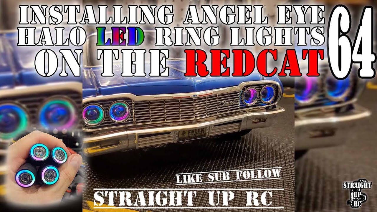 Redcat 64 HALO LED Angel Eyes!! - YouTube