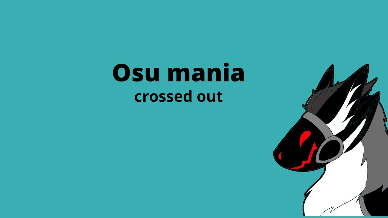 crossed out | Osu - YouTube