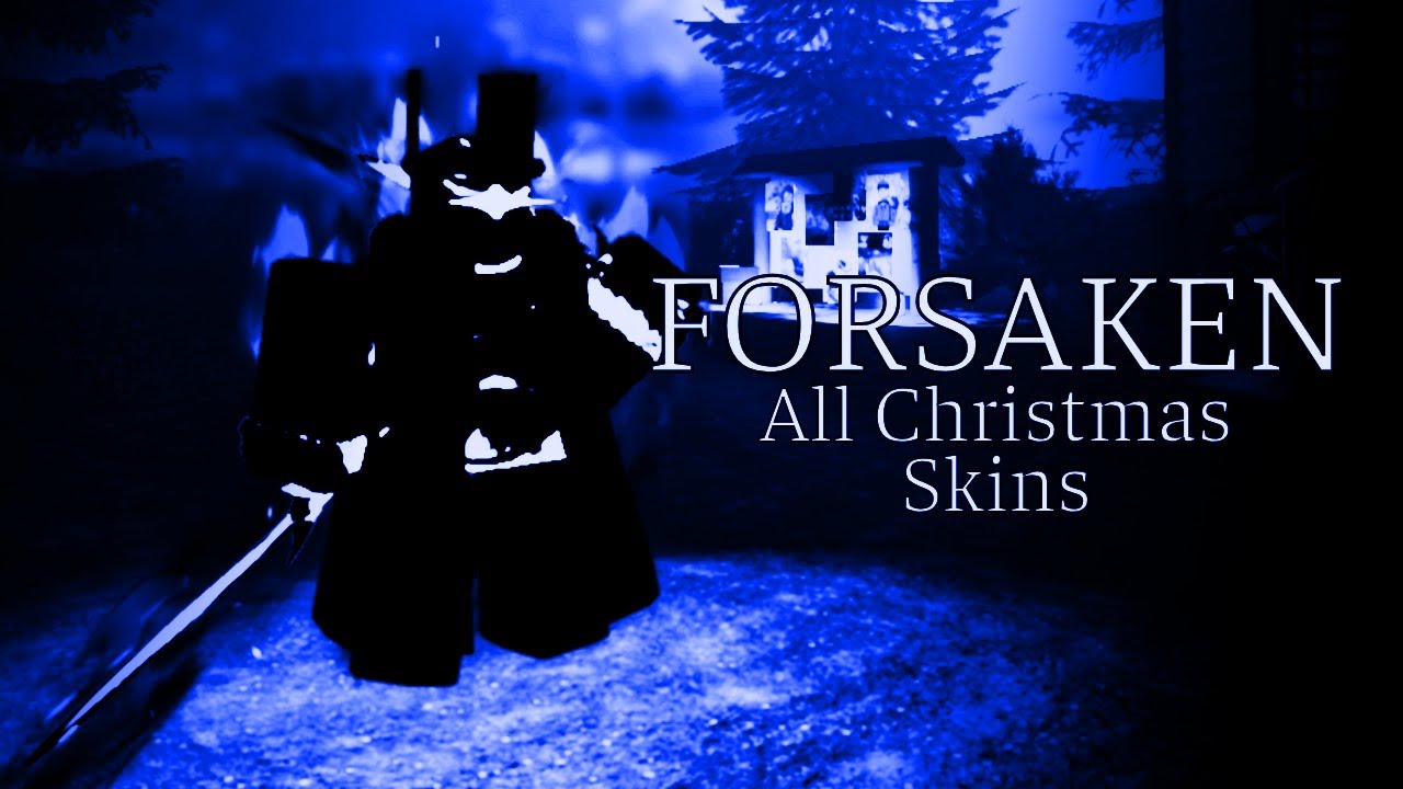 Forsaken - All Christmas Skins (Outdated) - YouTube