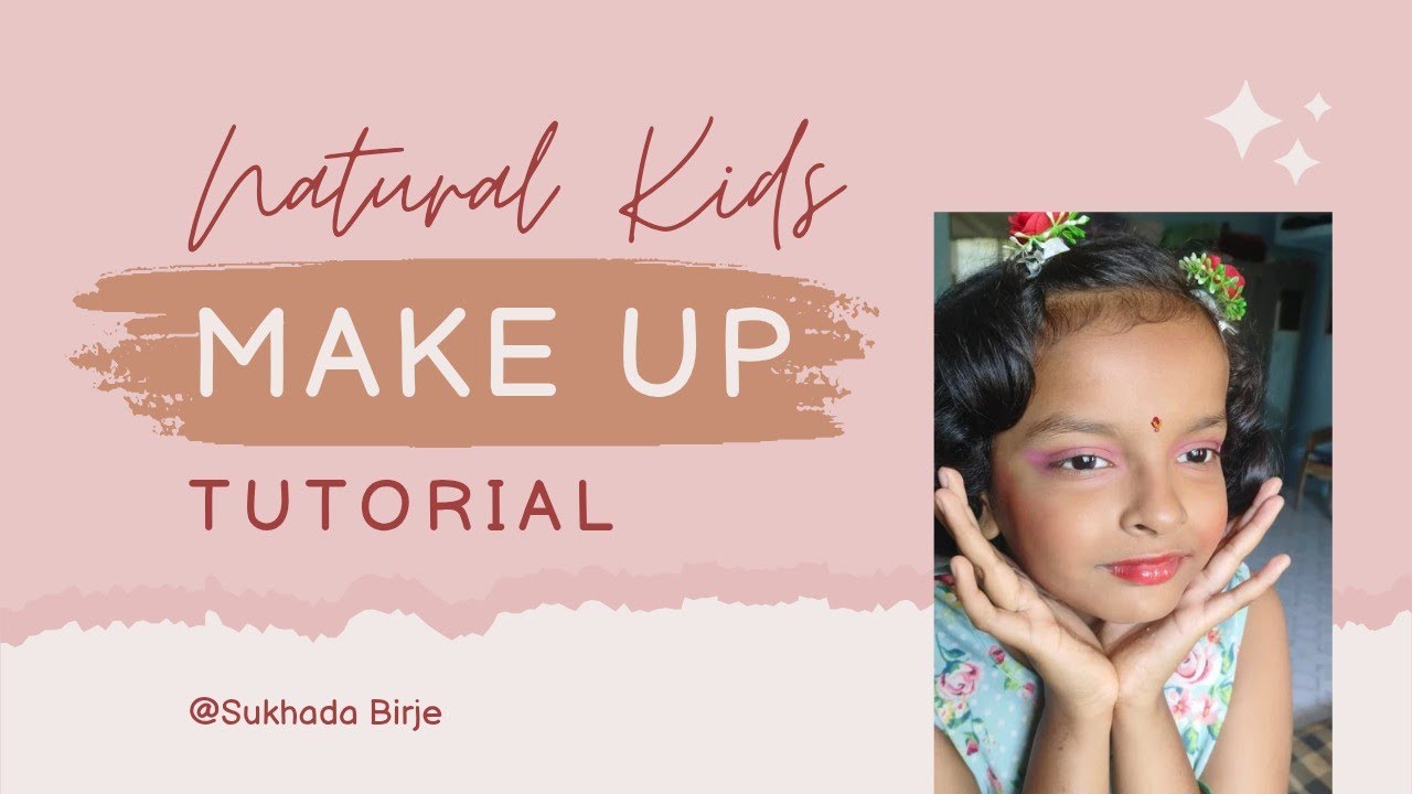 Kids Friendly 💄 Makeup || Easy Kids Partywear Makeup. - YouTube