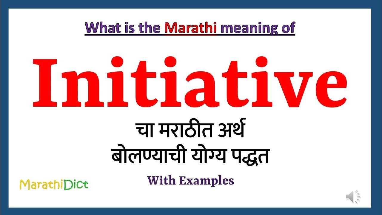 Initiative Meaning In Marathi Initiative Initiative In initiative-meaning-in-marathi-initiative-initiative-in