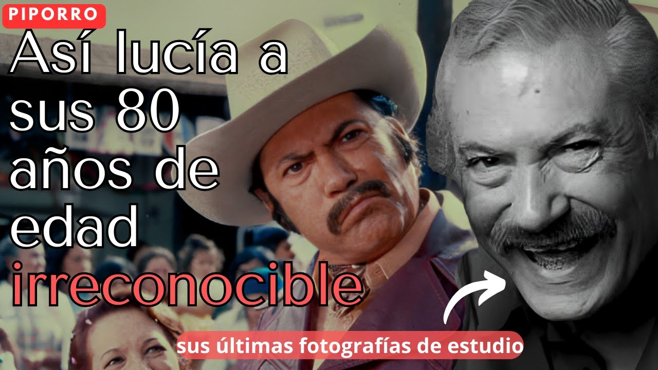 Eulalio González Piporro/Así lucía a sus 80 años de edad/LA ULTIMA ...