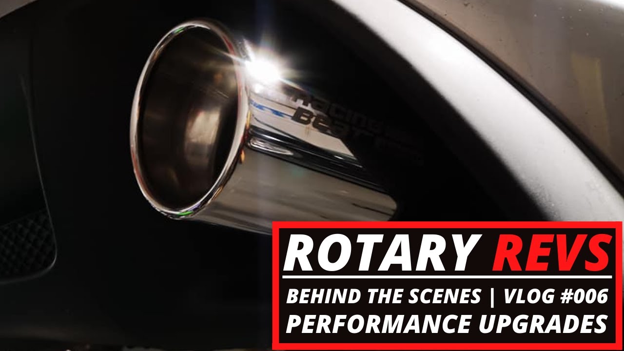 Rotary Revs | Performance Upgrade | Vlog #006 - YouTube