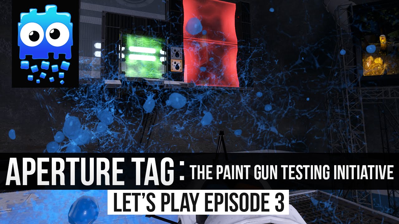 Let's Play! - Aperture Tag: The Paint Gun Testing Initiative - Part 3 ...