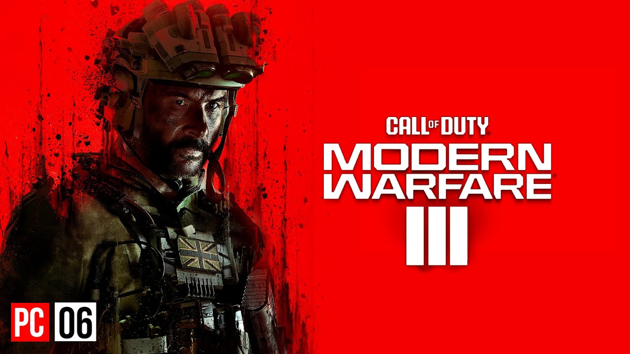 CALL OF DUTY MODERN WARFARE III 2023 Pc Gameplay Part 6 (COD 2023 ...