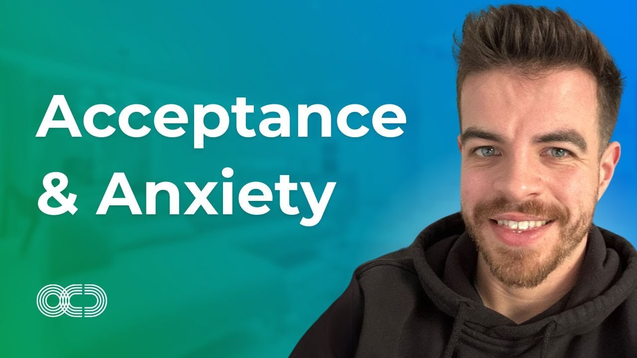 Conditional Self-Acceptance Can Lead to Chronic Anxiety - YouTube