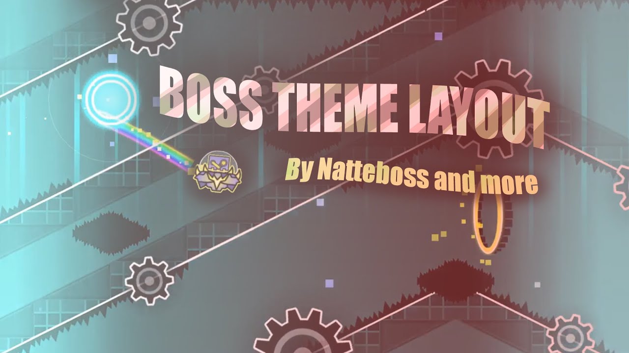 BOSS THEME LAYOUT - Natteboss, CheezIts4D1nner & ItzSlash - YouTube