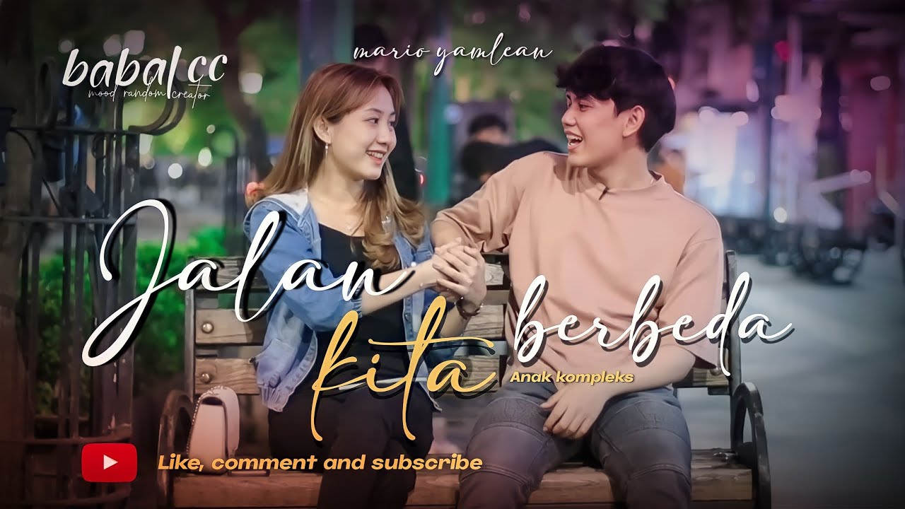 JALAN KITA BERBEDA - Mario Yamlean ( Anak Kompleks ) | Video & Lyrics - YouTube
