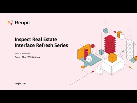 InspectRealEstate Interface Refresh - Session 1 | Training Webinar ...