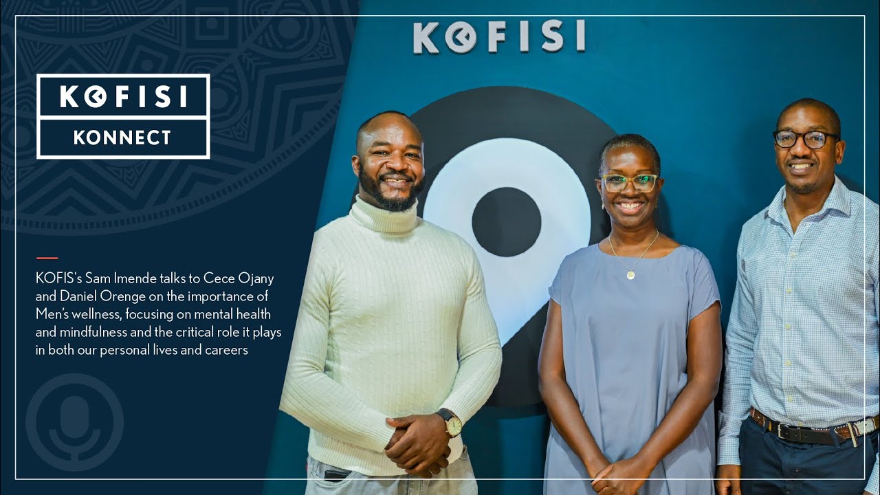 KOFISI on the Importance of Men's Wellness - YouTube