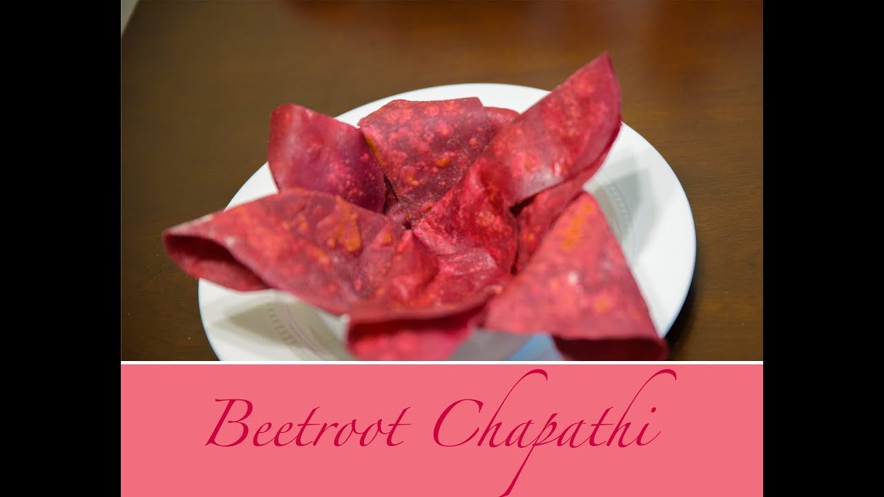 Beetroot Chapati/ Roti Recipe/ Healthy Indian Flatbread Chapathi Recipe ...