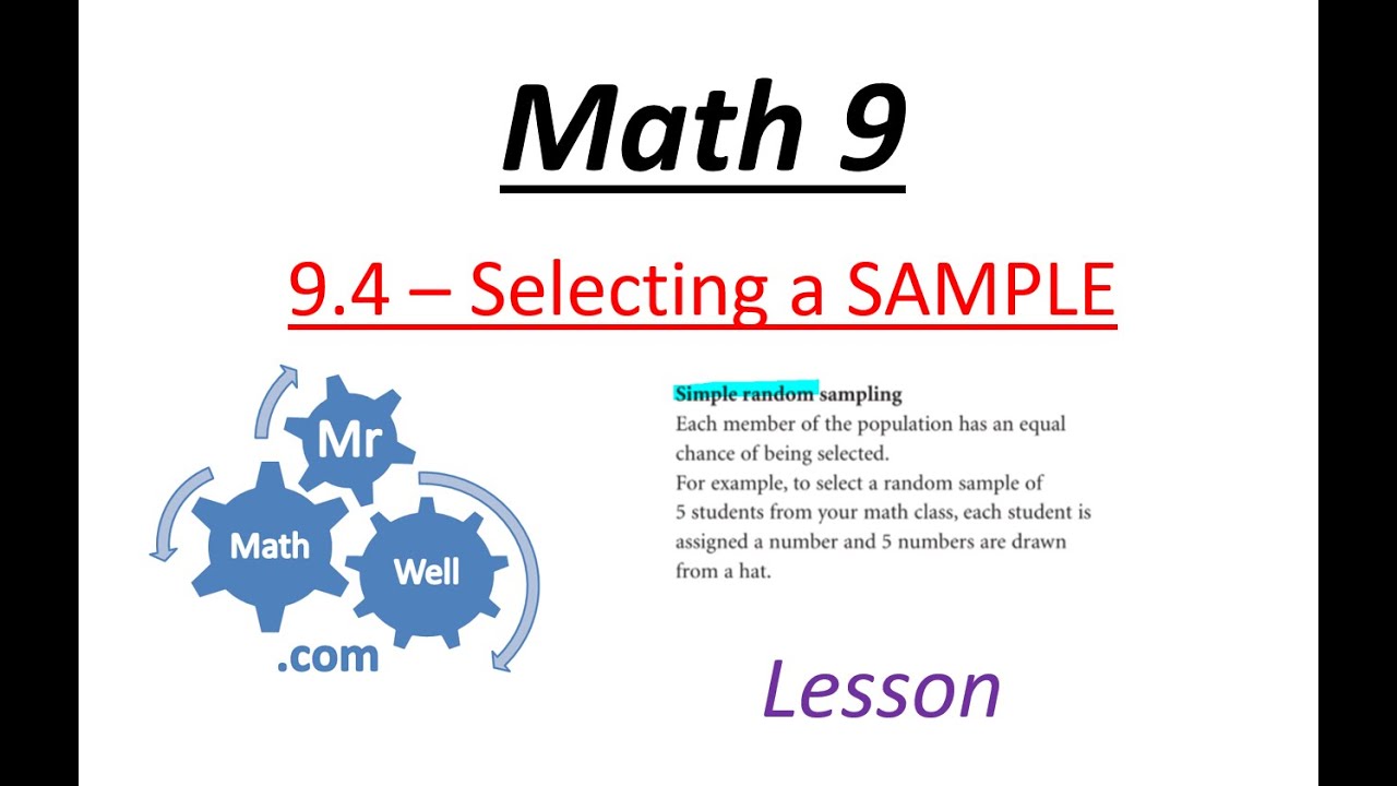 Math 9 - 9.4 Selecting a Sample - YouTube