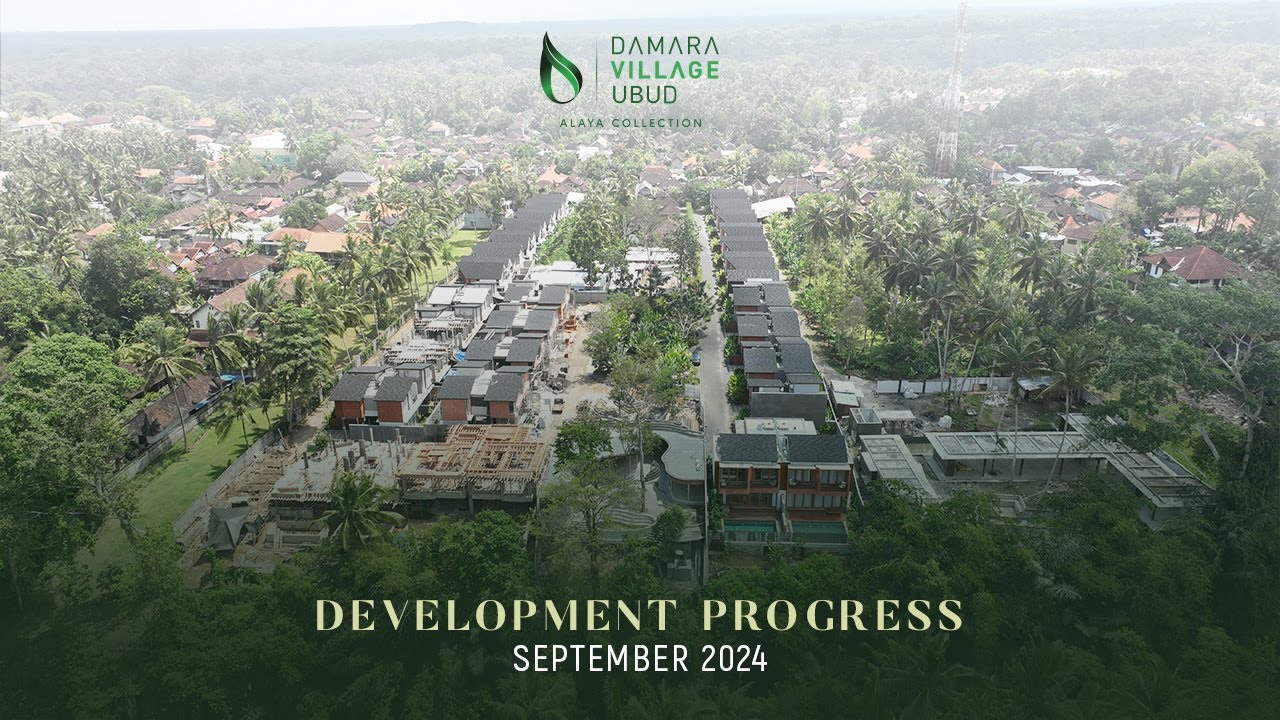 Progress Pembangunan Damara Village Ubud Alaya Collection September ...
