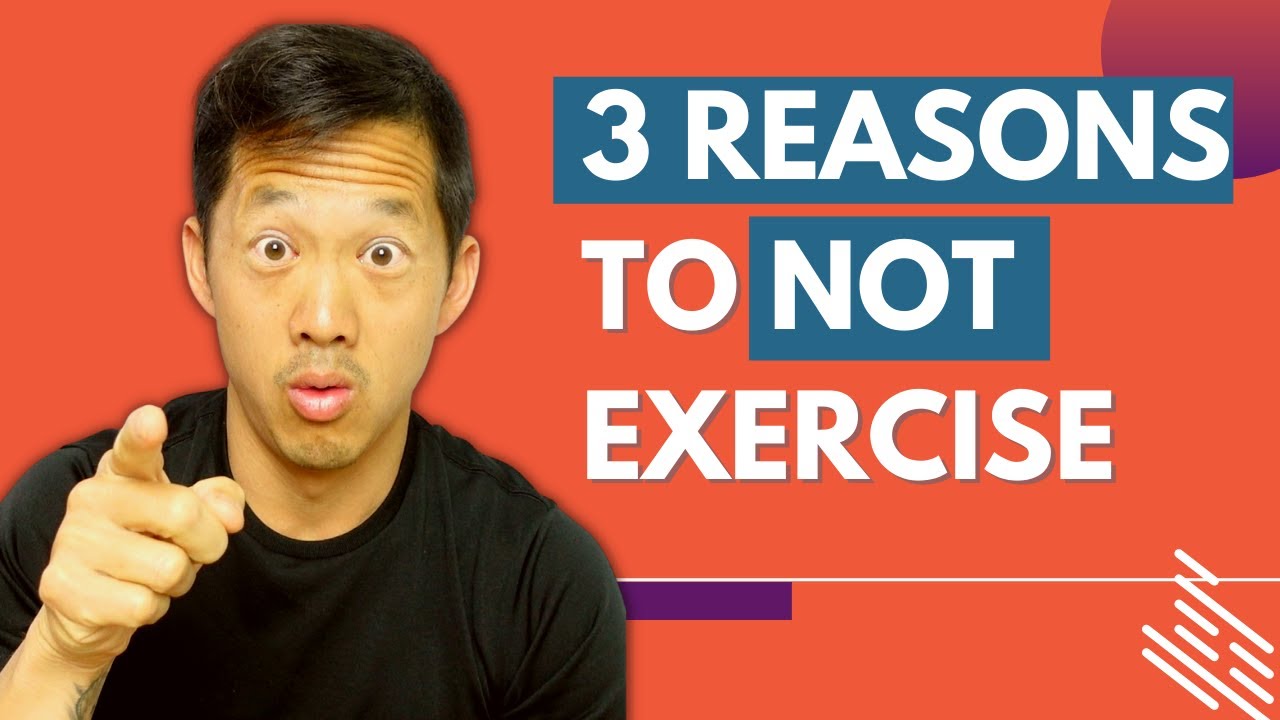 Why You Shouldn't Exercise - YouTube