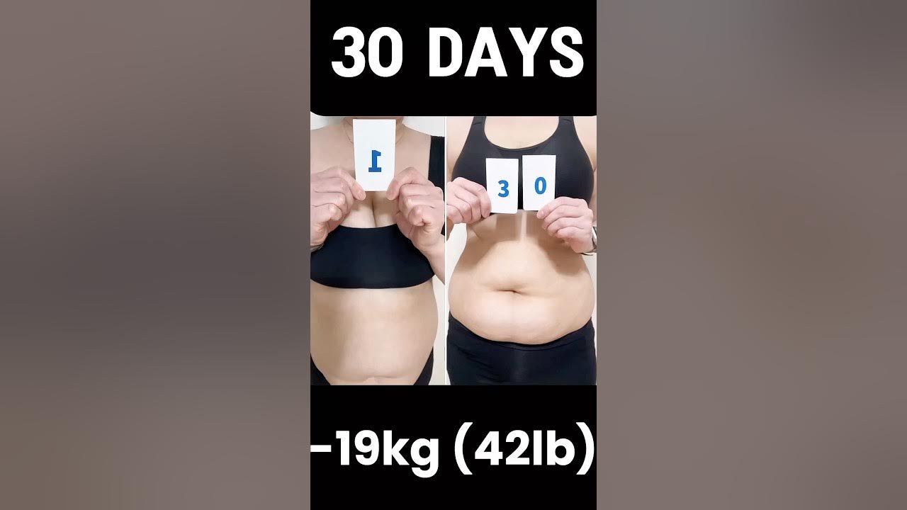 30Day diet journey -19kg(42lb)loss. #bellyfatloss #lossweightfast #diettips - YouTube