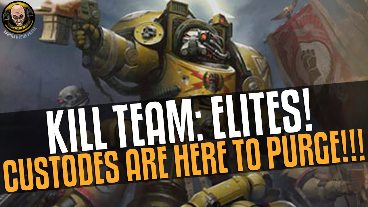 Kill Team: Elites Announced! Custodes are coming! GLORIOUS! - YouTube