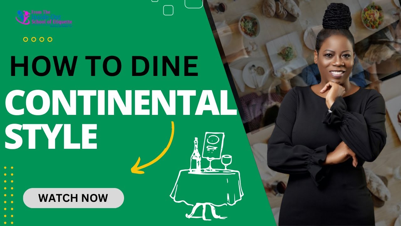 How to eat properly l How to dine in the Continental style l How to use ...