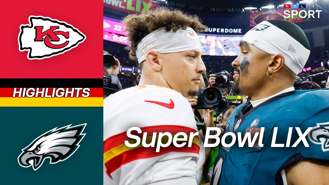 Super Bowl LIX: Kansas City Chiefs vs. Philadelphia Eagles | 🇩🇪 NFL ...