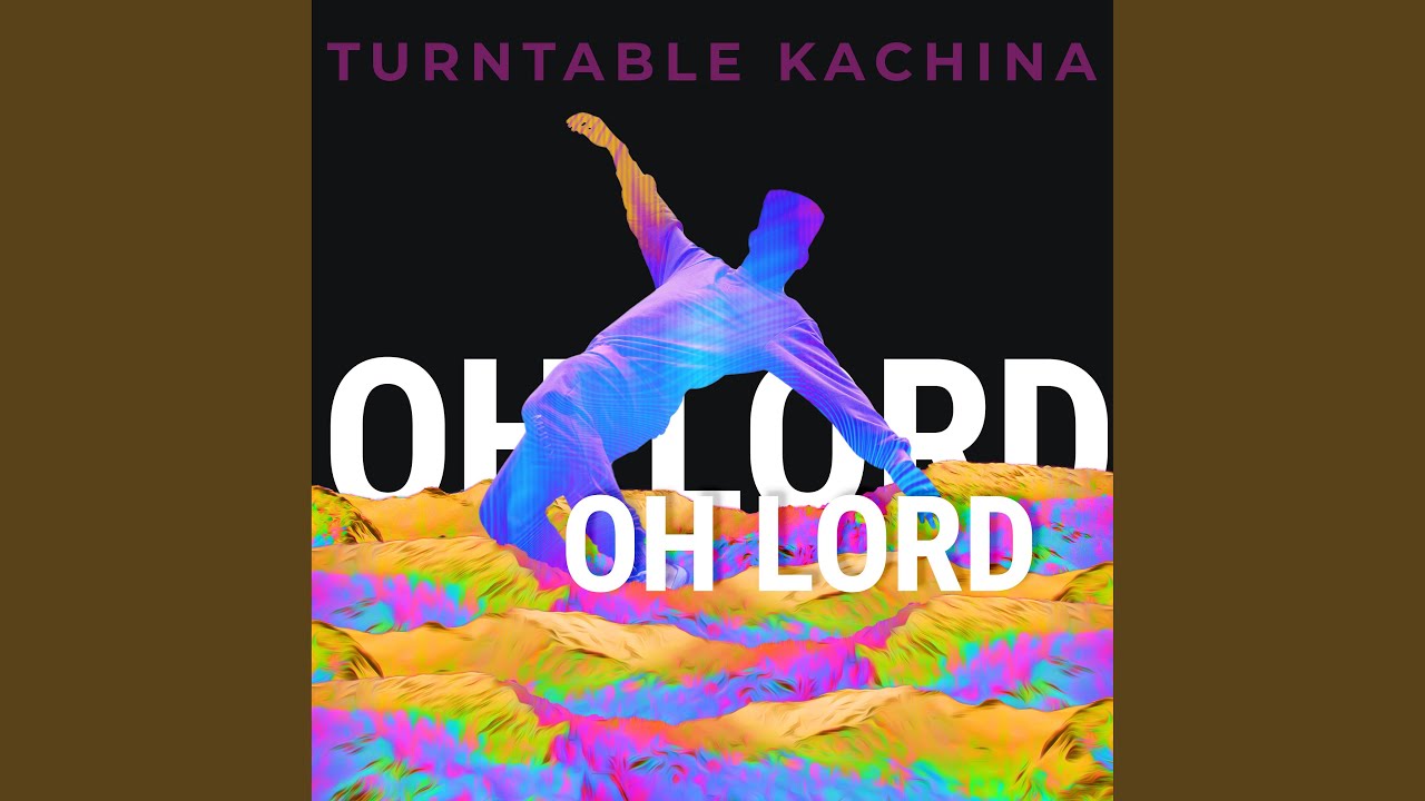 OH LORD OH LORD - YouTube