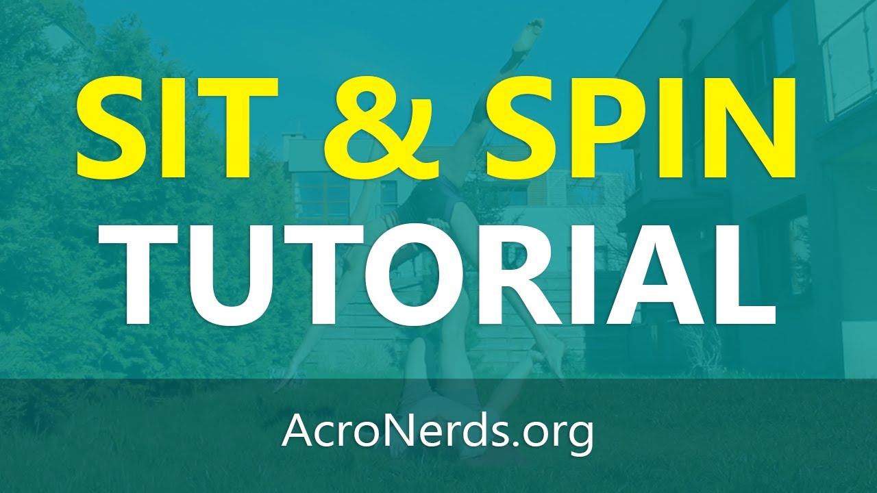Sit & Spin Tutorial - AcroYoga - YouTube