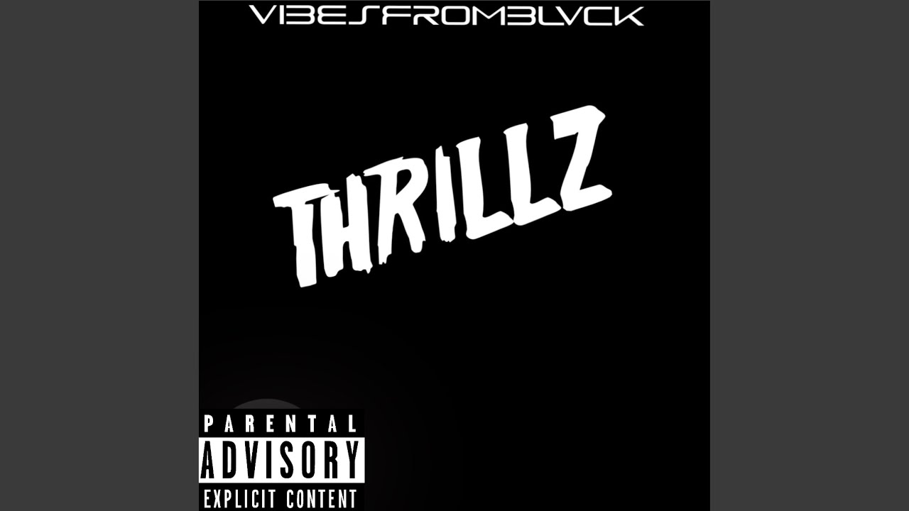 Thrillz - YouTube