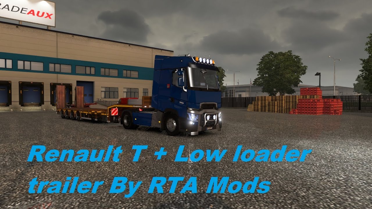 ETS2 Renault T + Low loader trailer By RTA Mods + Logitech G27 - YouTube