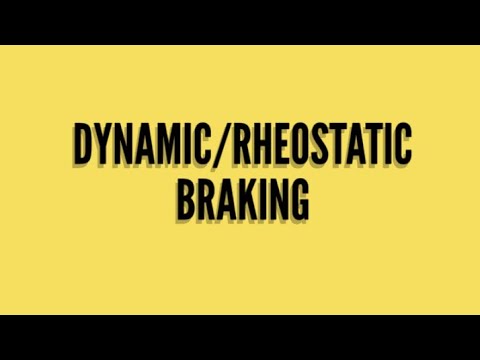 Rheostatic/ Dynamic Braking - YouTube