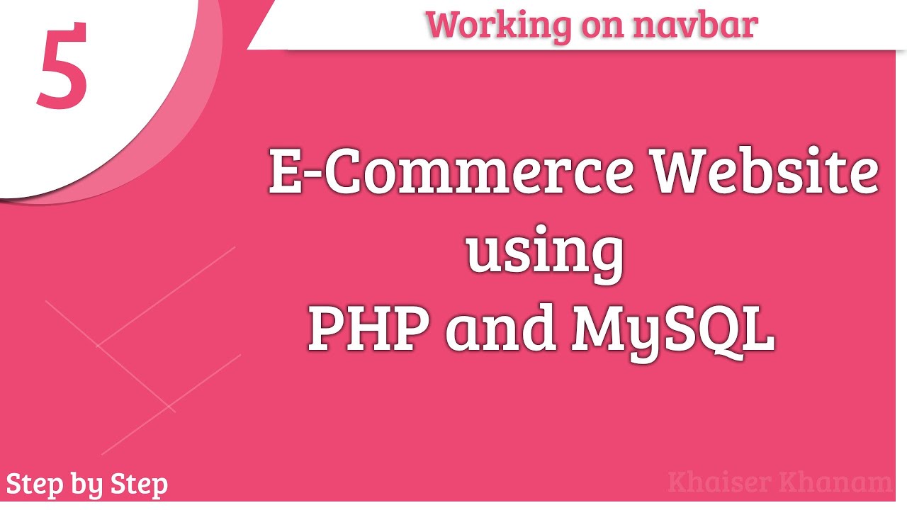 E-Commerce Website using PHP and MySQL || Working on home navbar ...