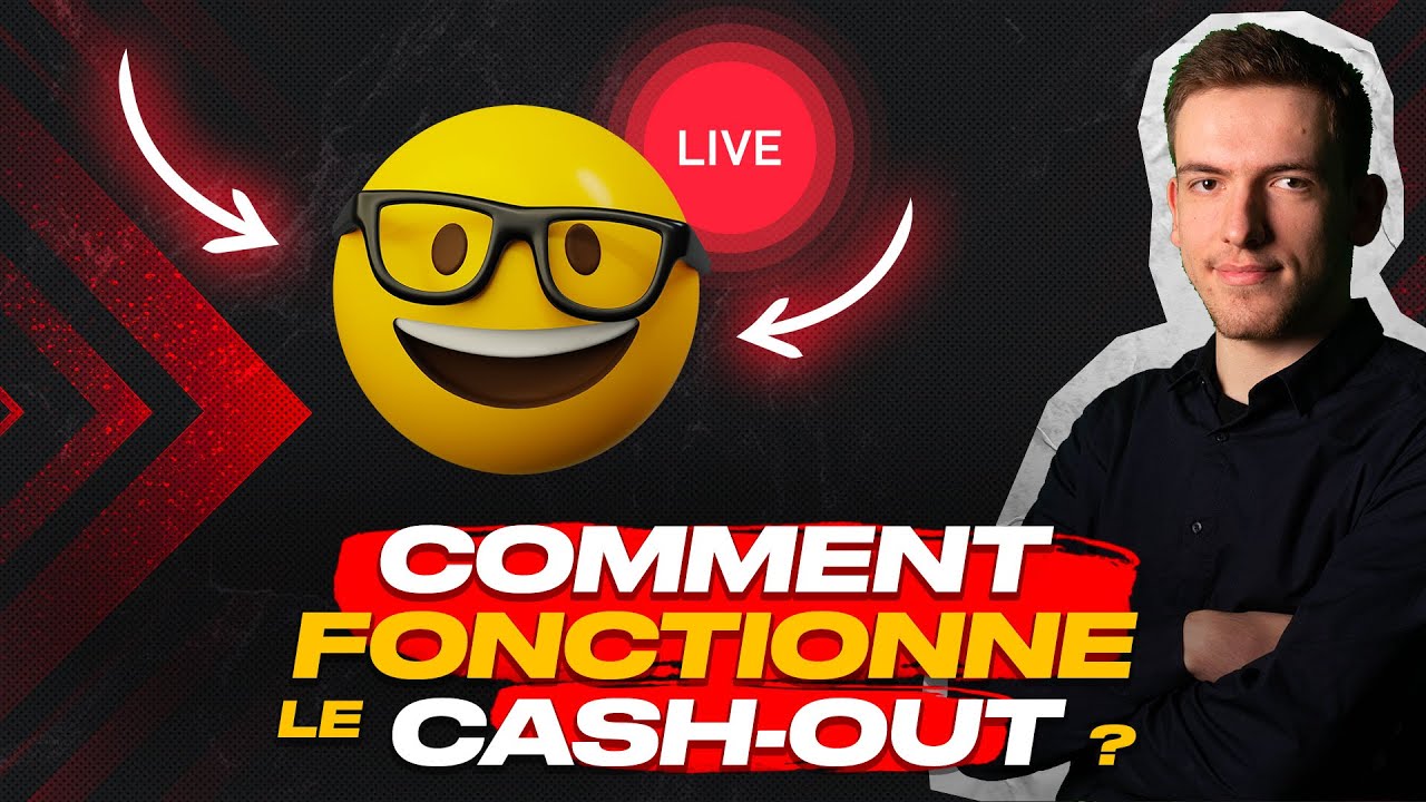 Paris sportifs : Comment fonctionne le Cash-Out et comment l'optimiser ...