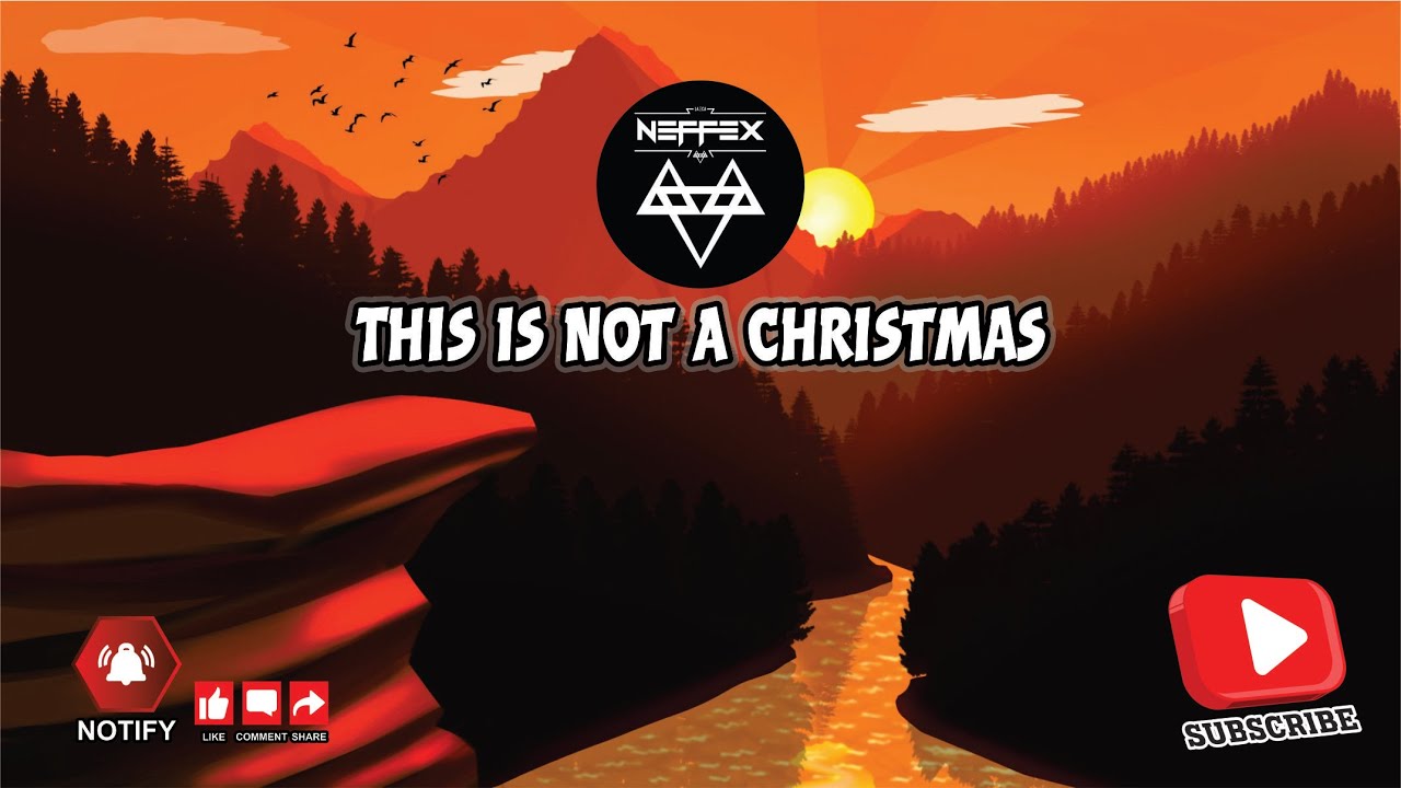 NEFFEX - This Is Not A Christmas Song - YouTube