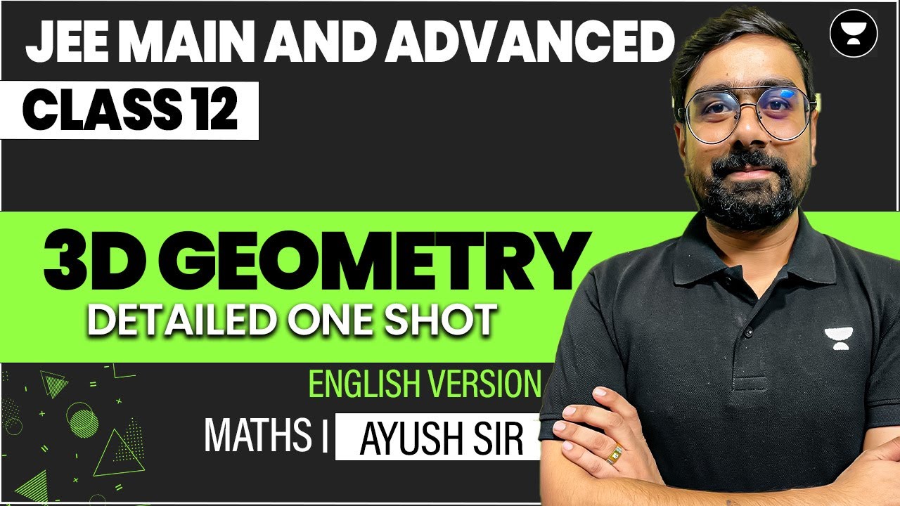 3D Geometry Class 12 | One Shot in English | JEE Main & Advanced - YouTube