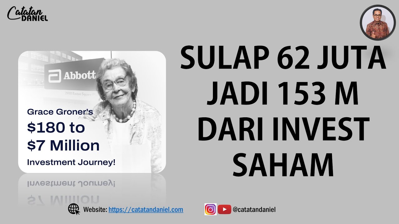 Cara Grace Groner Ubah 62 Juta Menjadi 153 Miliar dari Investasi Saham ...
