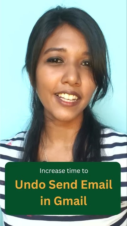 How to Undo Send in Gmail (and Increase Unsend Time up to 30 Seconds) - YouTube