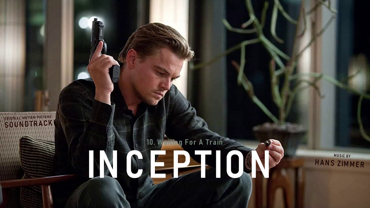 INCEPTION | Original Motion Picture Soundtrack | Hans Zimmer | Waiting ...