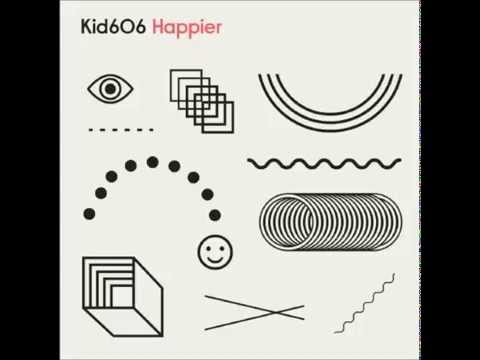 Kid606 – Happier EP (2014, File) - Discogs