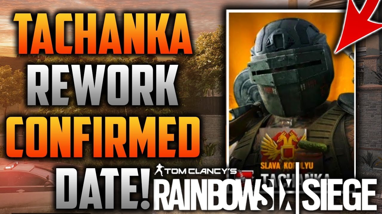 Tachanka Rework Confirmed DATE! - Rainbow Six Siege - YouTube