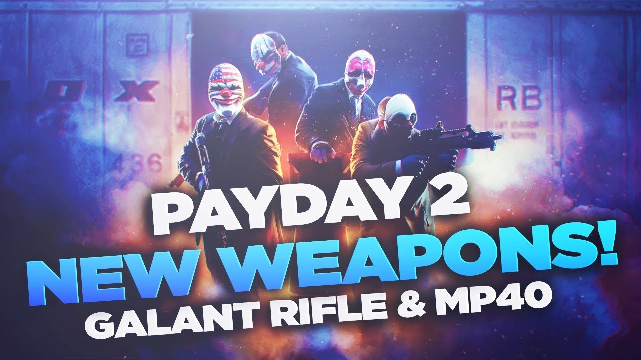 PAYDAY 2 | Galant Rifle & MP40 Gameplay - YouTube