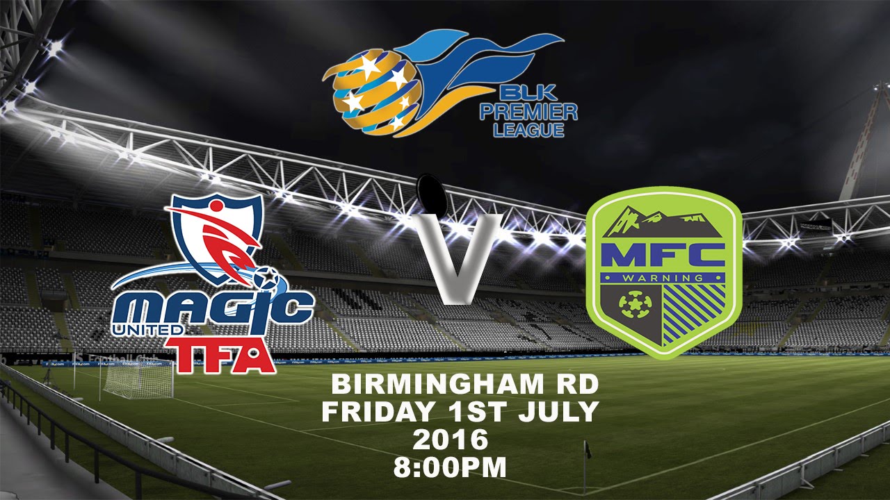 BLK Premier League Rnd 15 Magic Utd FC vs Murwillumbah FC (2-2) - YouTube