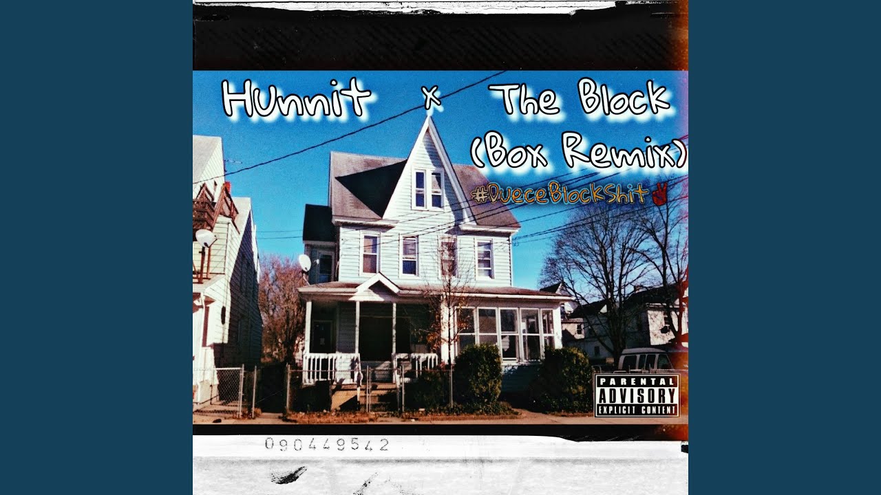 Hunnit - The Block (Remix) - YouTube