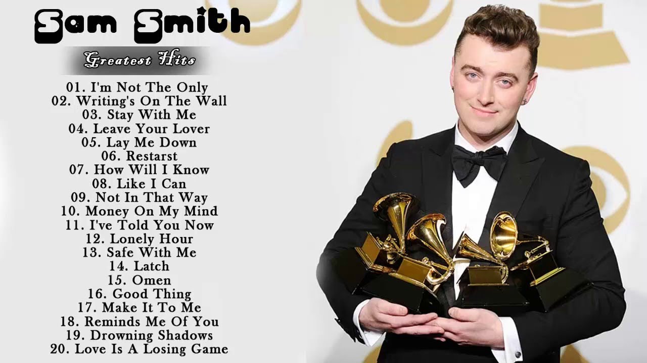 Best Songs Of Sam Smith - Sam Smith Greatest Hits Album Cover 2018 ...