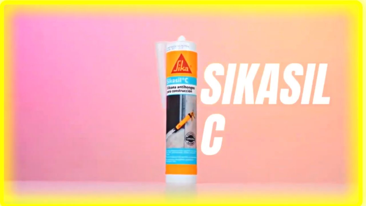 SILICONA SIKASIL C (SELLANTE) - YouTube