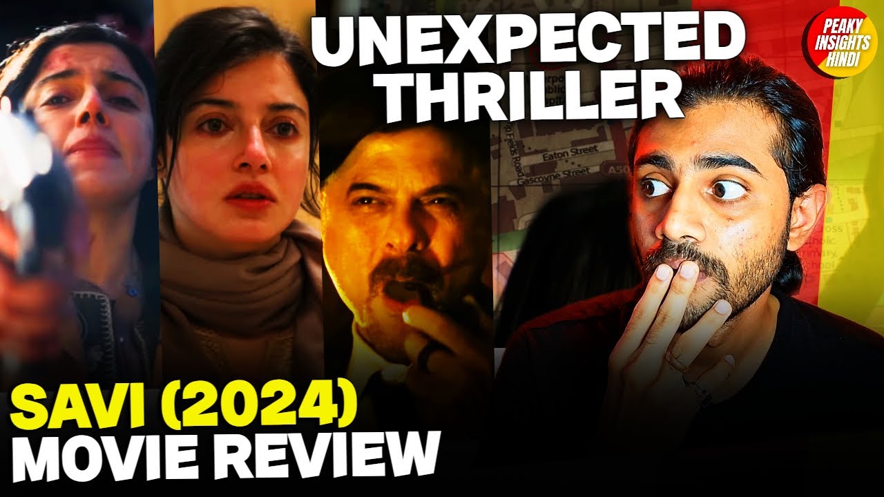 Savi Movie Review - Decent Thriller? | Divya Khosla | Anil Kapoor ...