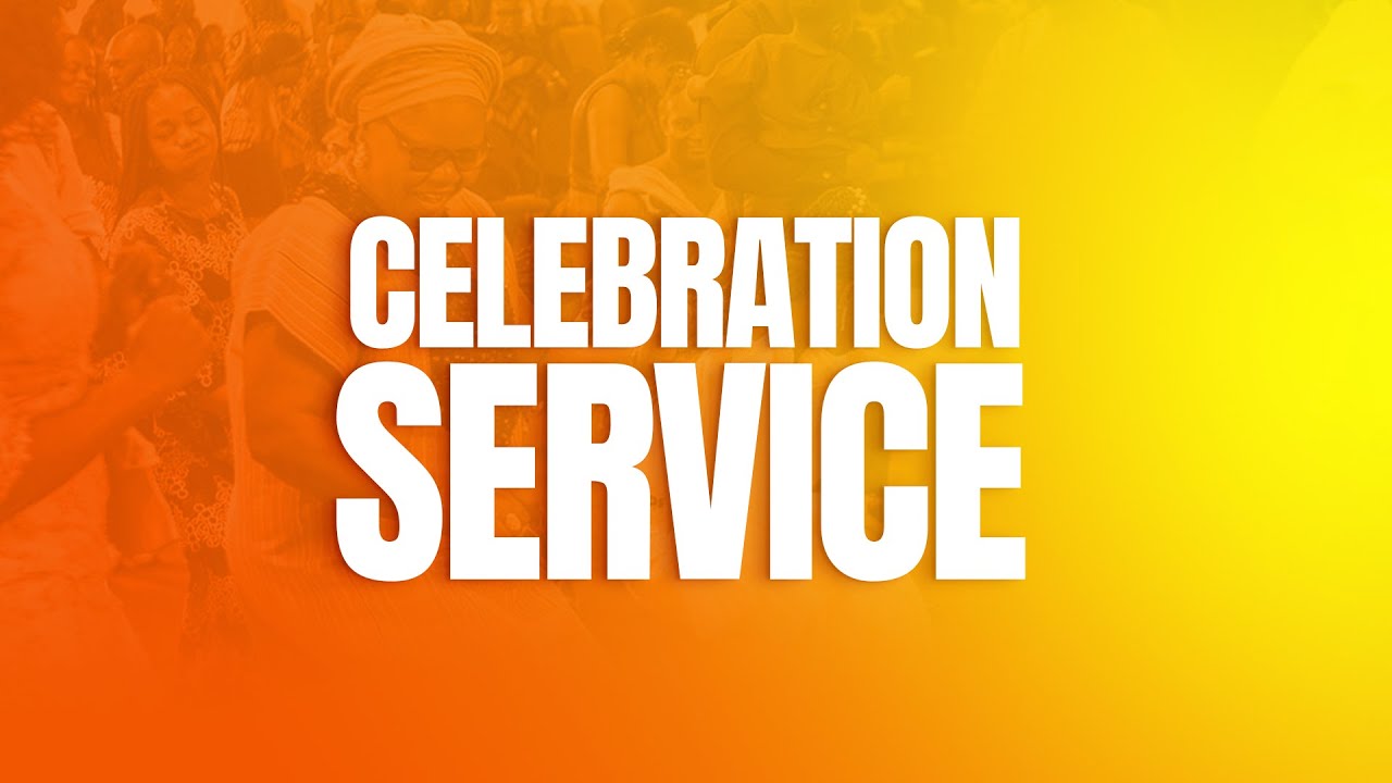 Compel Them to Come || Celebration Service || Second Service || Sunday ...