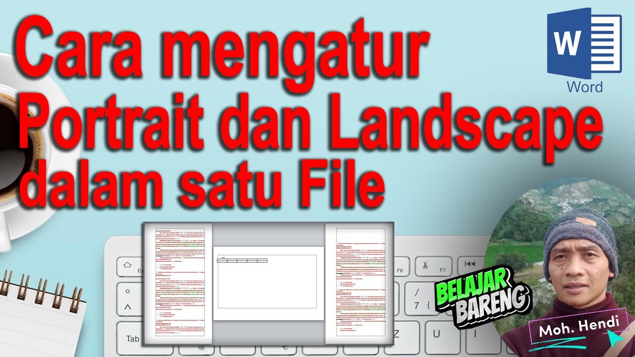 Cara mengatur portrait dan landscape dalam satu file_belajar microsoft ...