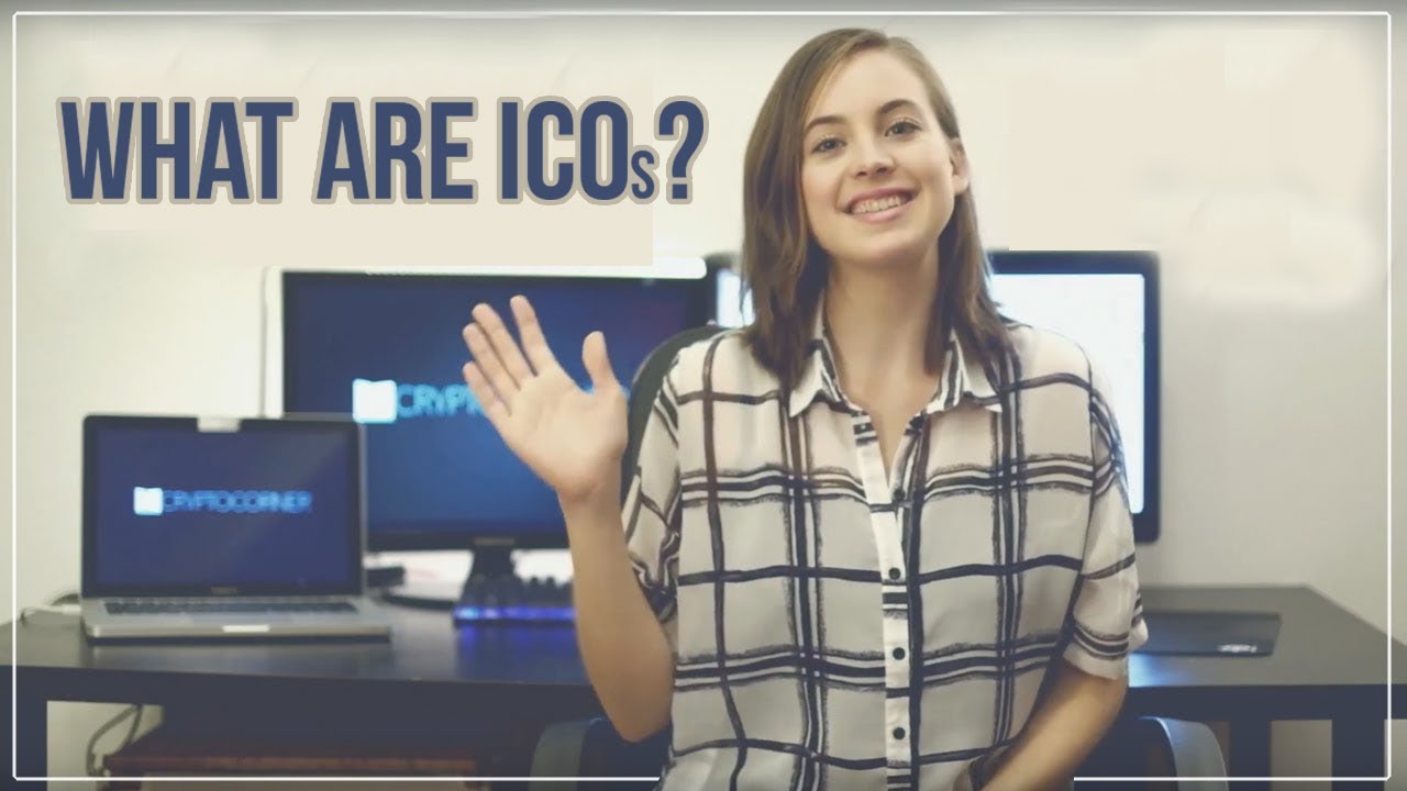 WHAT ARE ICOs? Initial Coin Offerings Explained - YouTube