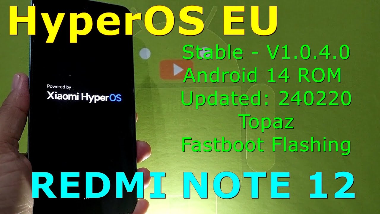 HyperOS EU V1.0.4.0 for Redmi Note 12 Topaz Android 14 ROM Updated: 240220 - YouTube