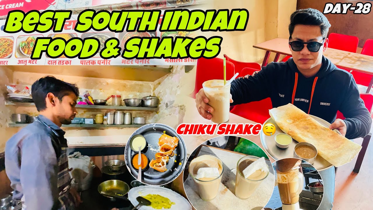 best South Indian food & shake in udaipur | day 28/30 food vlog ...