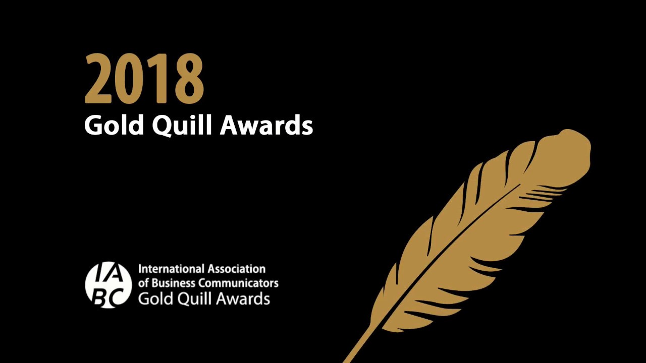 Enter the 2018 IABC Gold Quill Awards - YouTube